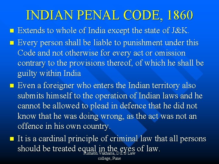 INDIAN PENAL CODE 1860 A PRESENTATION FOR POs