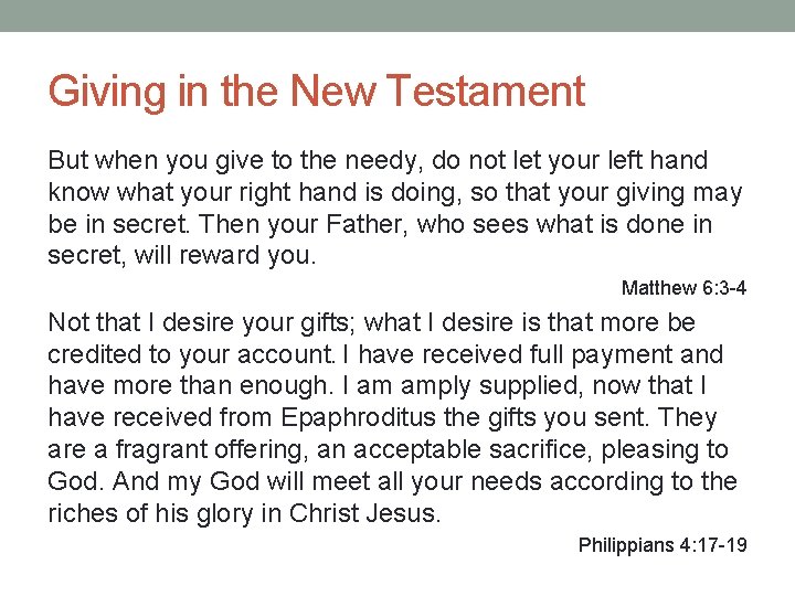 GIVING We Give Because God Gave First What