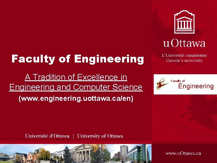 Faculty of Engineering A Tradition of Excellence in