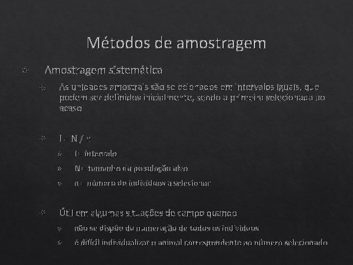 Amostragem Roteiro Introduo Populao x amostra Definies e