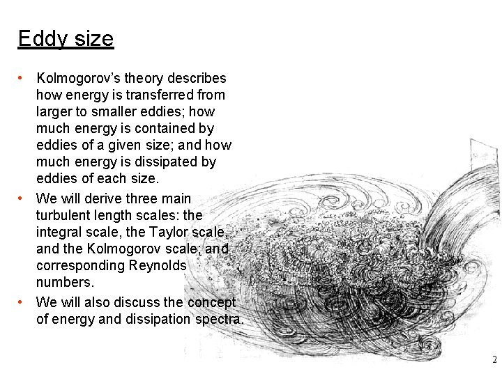 Lecture 9 Kolmogorovs Theory Applied Computational Fluid Dynamics