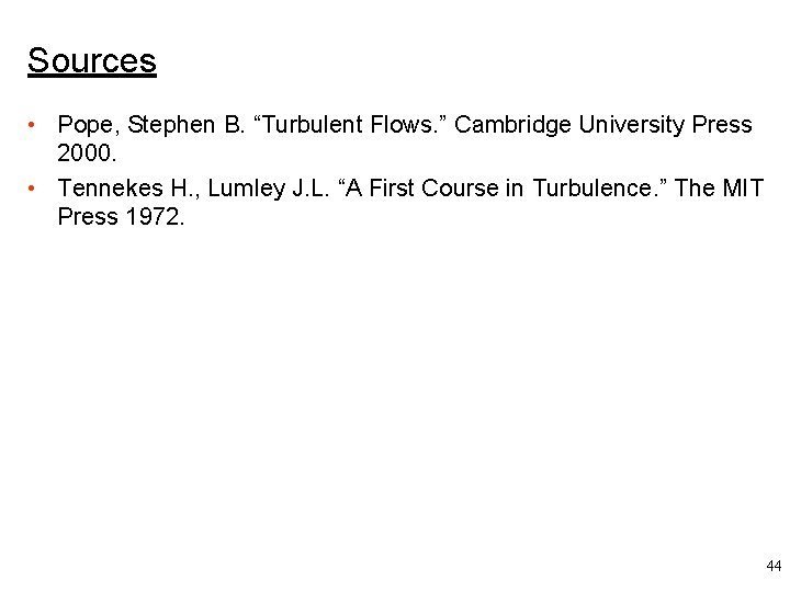 Lecture 9 Kolmogorovs Theory Applied Computational Fluid Dynamics