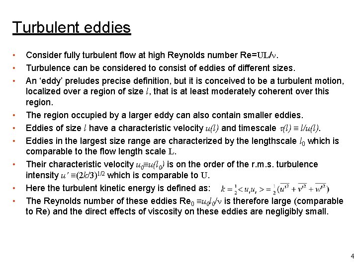 Lecture 9 Kolmogorovs Theory Applied Computational Fluid Dynamics