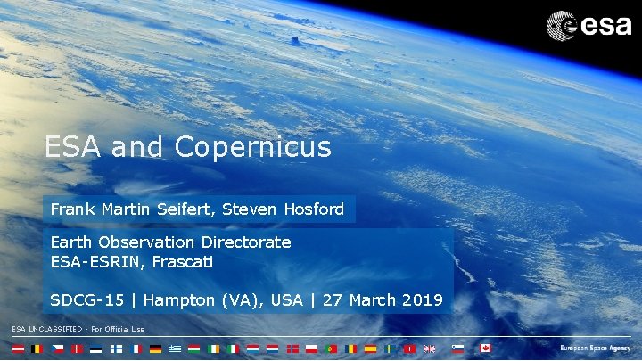 ESA and Copernicus Frank Martin Seifert Steven Hosford