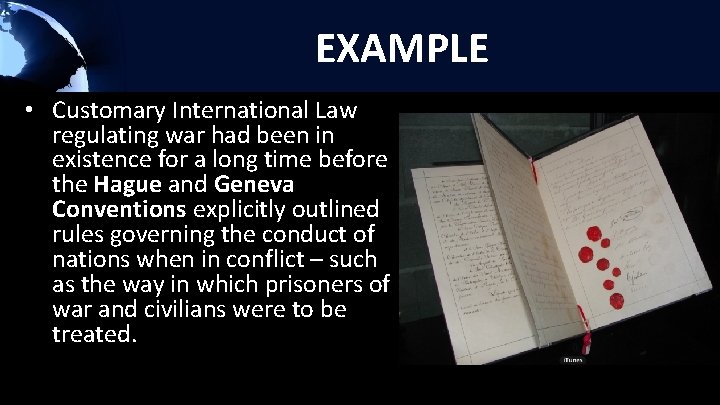 INTERNATIONAL LAW STATES SOVEREIGNTY Each country has laws