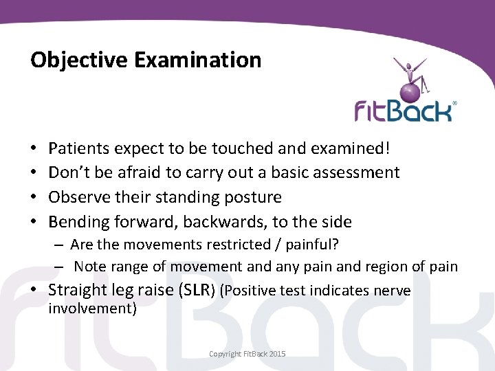 Assessing and Managing Back pain in the Workplace