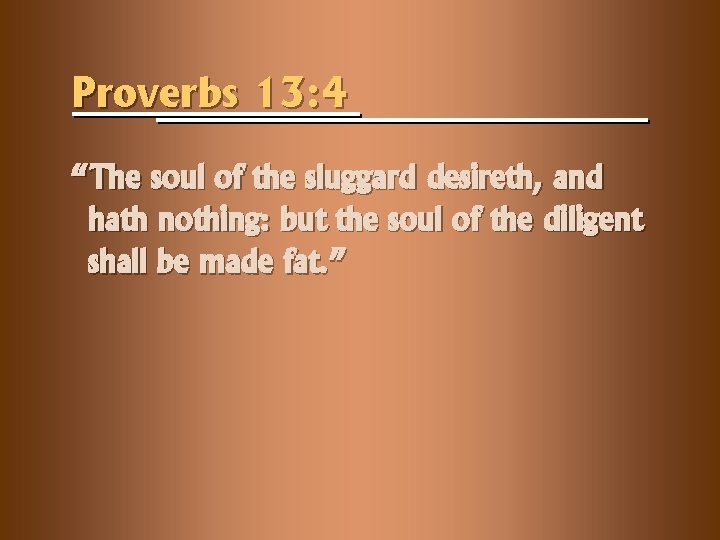 Session 13 Laboring Together with God Knowledge Objectives