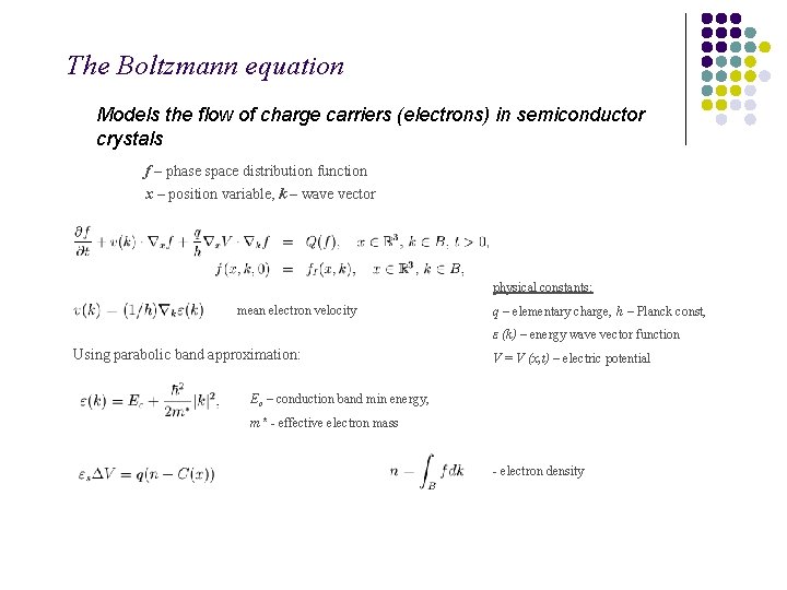 Macroscopic models for semiconductor devices l A hierarchy