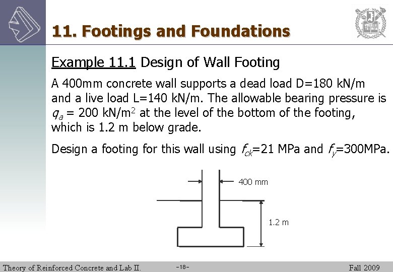 11 Footings and Foundations by Prof JaeYeol Cho