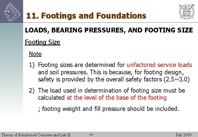 11 Footings and Foundations by Prof JaeYeol Cho