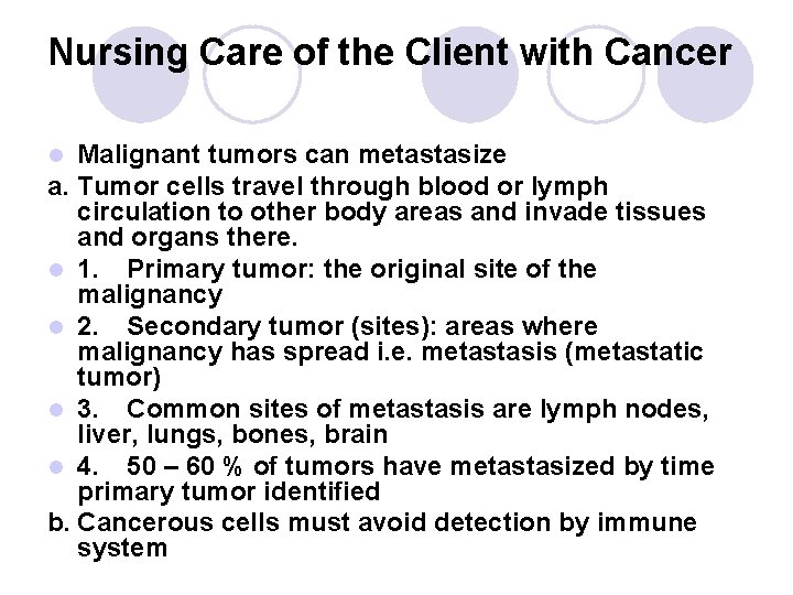 Nursing Care of the Client with Cancer Background