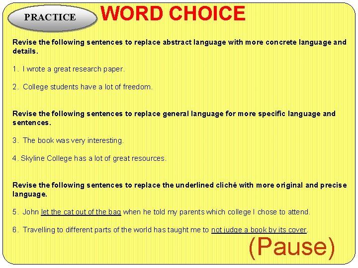 What Why and How 13 WORD CHOICE WORD