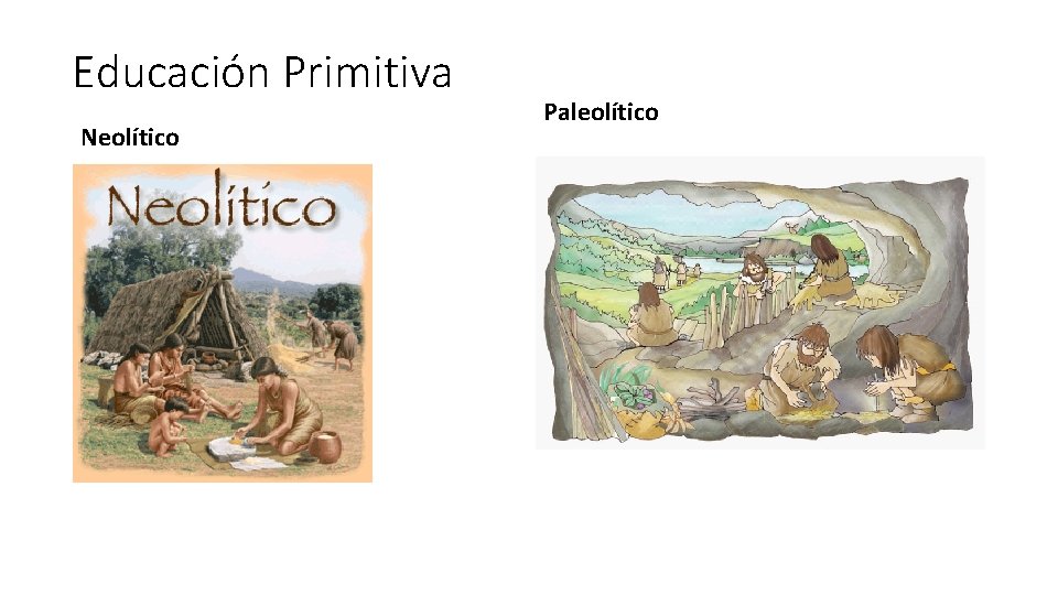 TEMA 2 LA ANTIGEDAD Historia de la Educacin