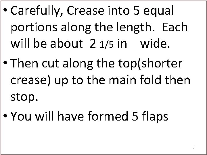 Directions for making your Phase Change Foldable Fold