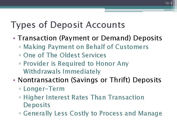 Chapter Twelve Managing and Pricing Deposit Services Mc