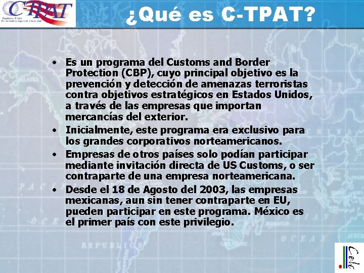 Estndares y Proceso de Validacin CTPAT Coalicion Empresarial