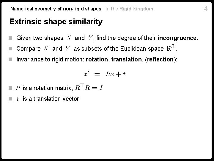 Numerical geometry of nonrigid shapes In the Rigid