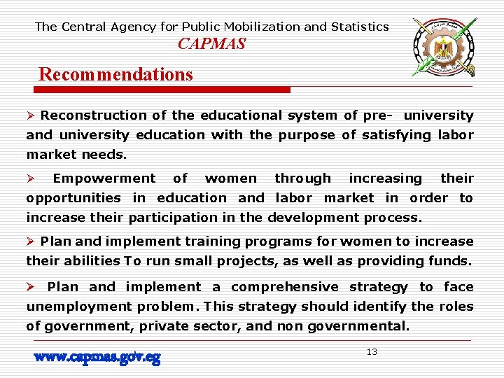 The Central Agency for Public Mobilization and Statistics