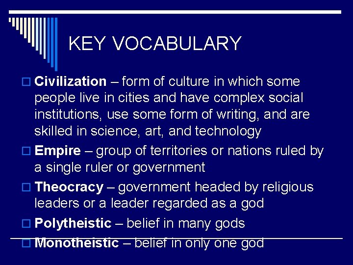 RIVER VALLEY CIVILIZATIONS QUESTIONS TO KEEP IN MIND