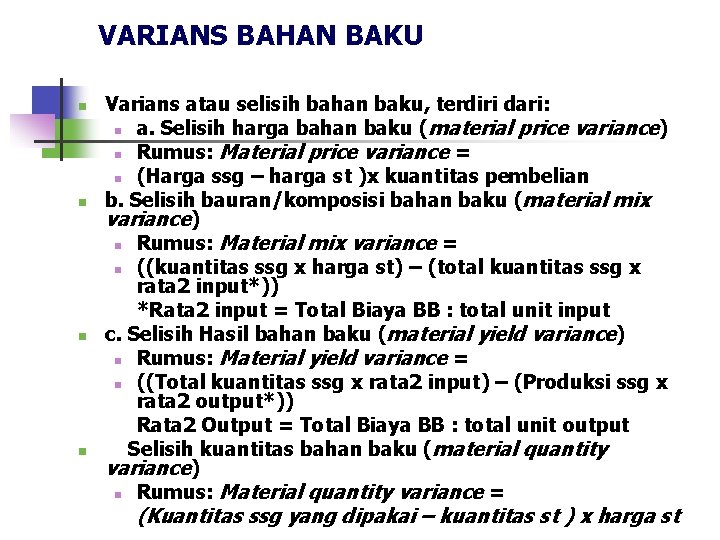 Varians Bauran dan Varians Hasil pengantar Pabrik yang