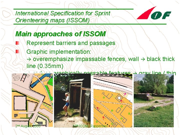 International Specification for Sprint Orienteering maps ISSOM Structure