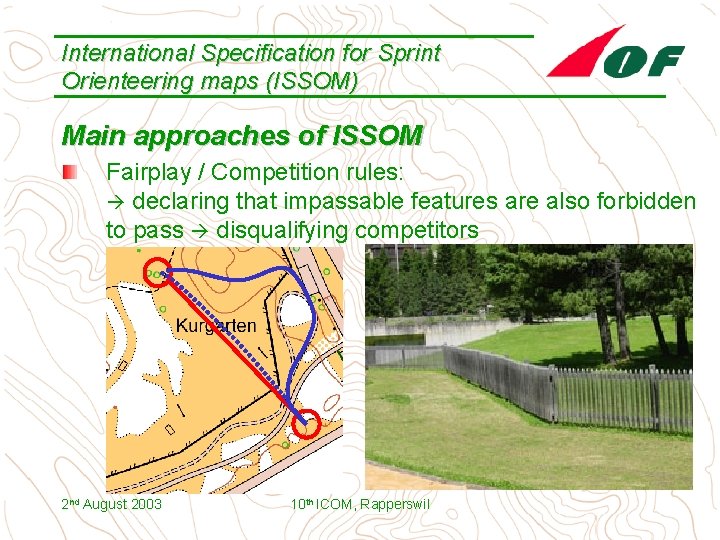 International Specification for Sprint Orienteering maps ISSOM Structure