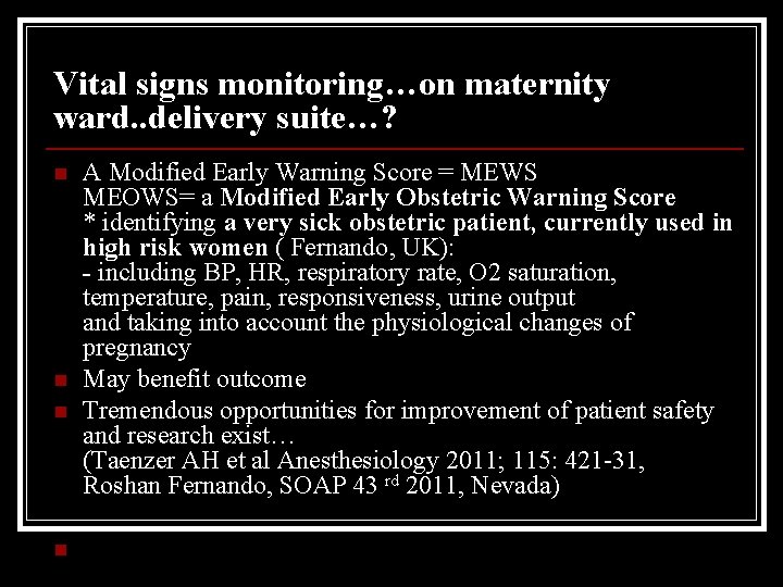 Checklists for obstetric patients to improve maternal safety