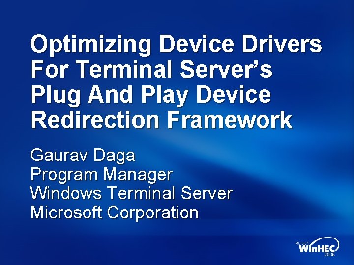 Optimizing Device Drivers For Terminal Servers Plug And