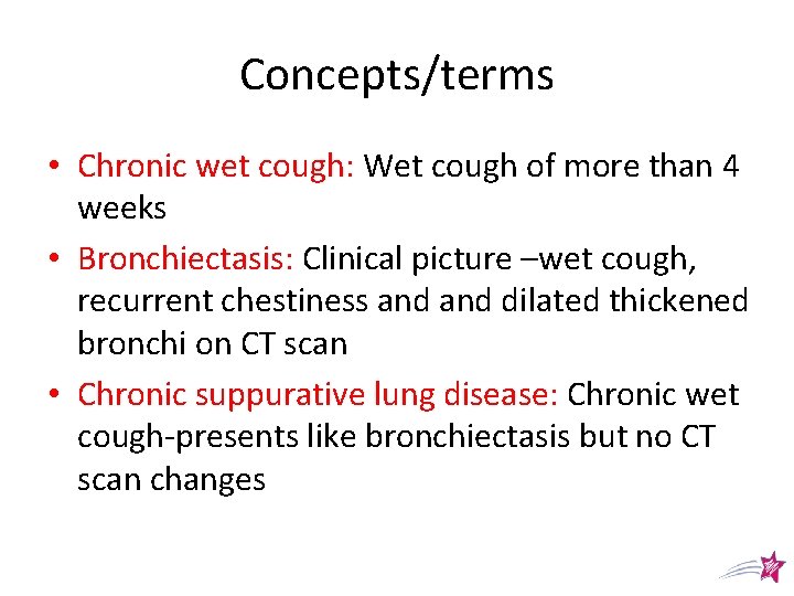Chronic suppurative lung disease A paediatric perspective Challenges