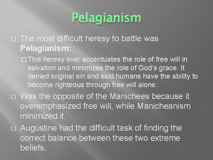 SAINT AUGUSTINE OF HIPPO By Carrie Gillespie May