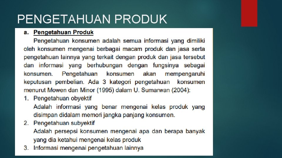 PENGETAHUAN PRODUK DAN KETERLIBATAN KONSUMEN ANGGA MARTHA MAHENDRA
