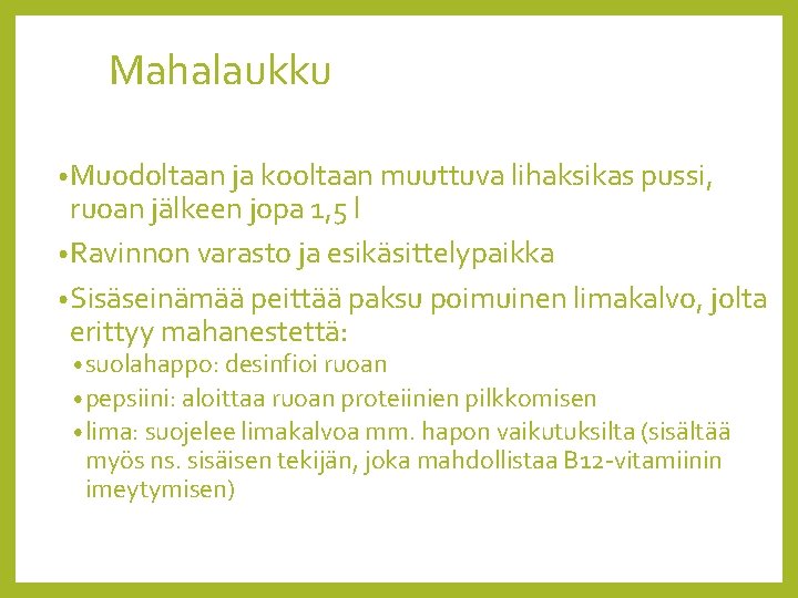 RUOANSULATUSELIMISTN RAKENNE JA TOIMINTA Ruoansulatuselimist ...