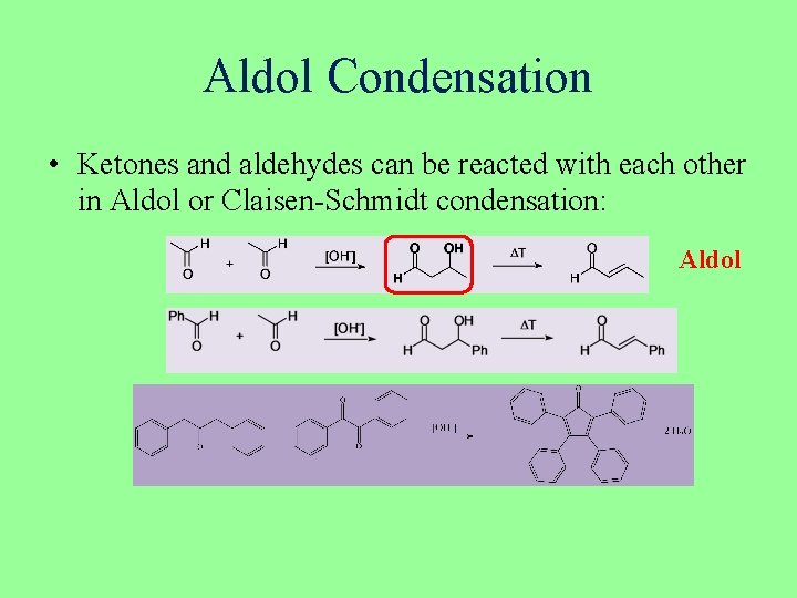Lecture 5 b Aldol Condensation Introduction The acidity
