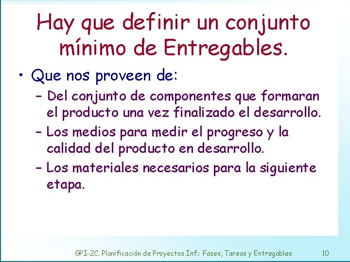 Planificacin de Proyectos Inf fases tareas y entregables