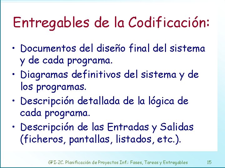 Planificacin de Proyectos Inf fases tareas y entregables