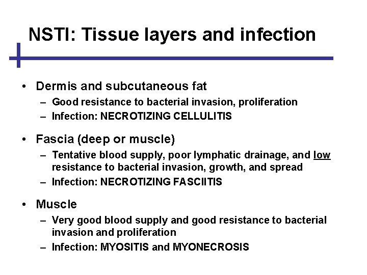 Necrotizing Soft Tissue Infections SIS 35 th Annual