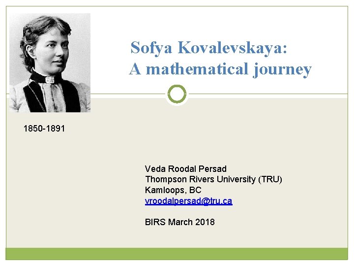 Sofya Kovalevskaya A mathematical journey 1850 1891 Veda