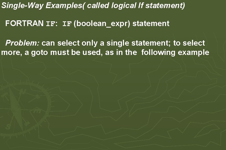 Chapter 8 Statement Level Control Structures The flow