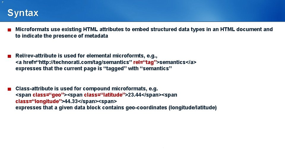 2 Microformats 3 What are Microformats An approach