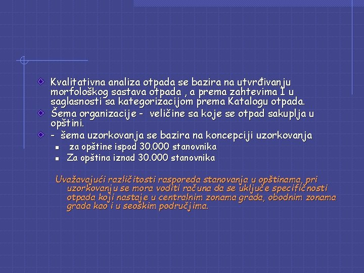 Metodologija za ispitivanje komunalnog otpada Hristina Stevanovi arapina