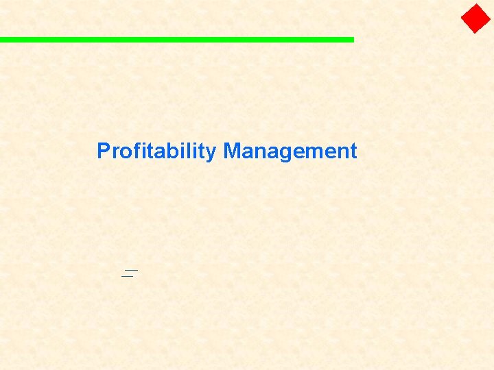 Profit Center Accounting Course Objectives Understand the functions