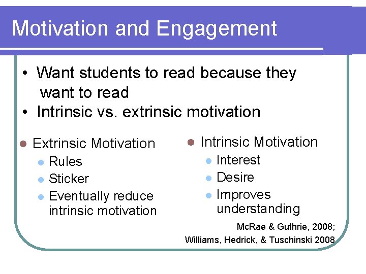 Motivation Engagement and Reading Comprehension Lisa C Hendricks