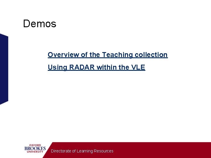 Teaching resources in RADAR Directorate of Learning Resources