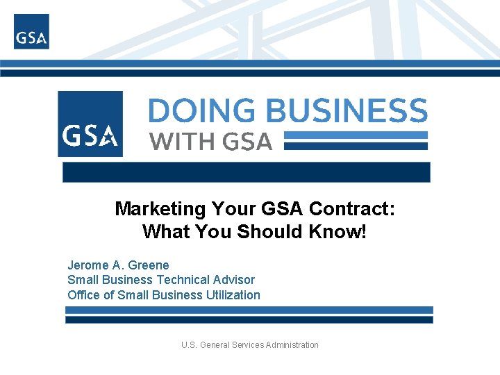 Marketing Your GSA Contract What You Should Know