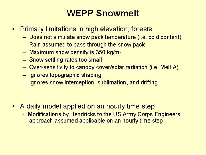 Modeling Variable Source Area Hydrology With WEPP Winter