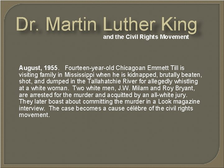 Dr Martin Luther King and the Civil Rights