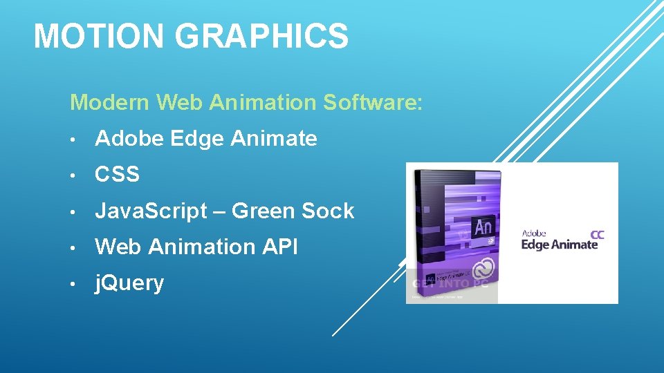 MOTION GRAPHICS Definition Communication using Animation and Graphic