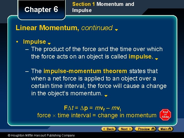 Chapter 6 Section 1 Momentum and Impulse Preview