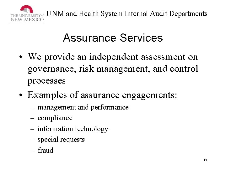 UNM and Health System Internal Audit Departments Internal