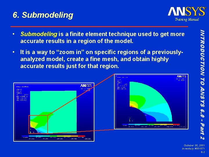 Module 6 Submodeling 6 Submodeling Training Manual It